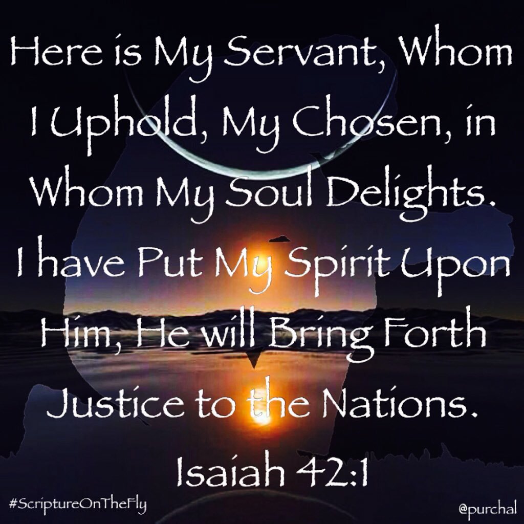 Isaiah 42 1 Prayers And Petitions Isaiah 42 1 Prayers And Petitions