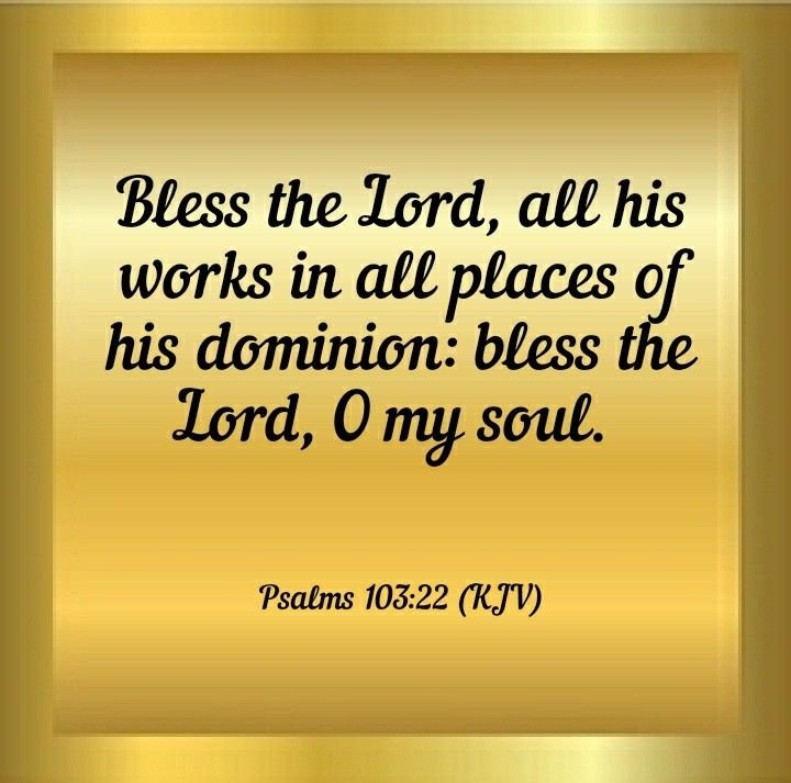 Psalm 103 19 22 Prayers And Petitions Psalm 103 19 22 Prayers And Petitions