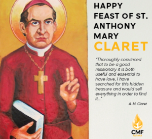 FEAST OF SAINT ANTHONY MARY CLARET - 24th OCTOBER - Prayers and Petitions