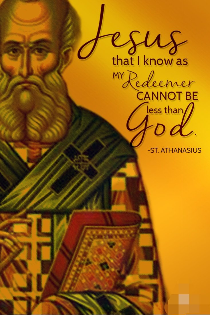FEAST OF SAINT ATHANASIUS OF ALEXANDRIA - 2nd MAY - Prayers and Petitions
