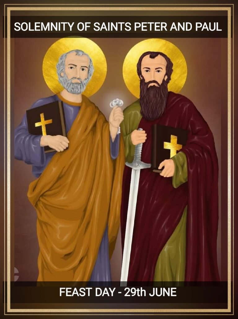 SOLEMNITY OF SAINTS PETER AND PAUL, APOSTLE AND MARTYRS - 29th JUNE ...