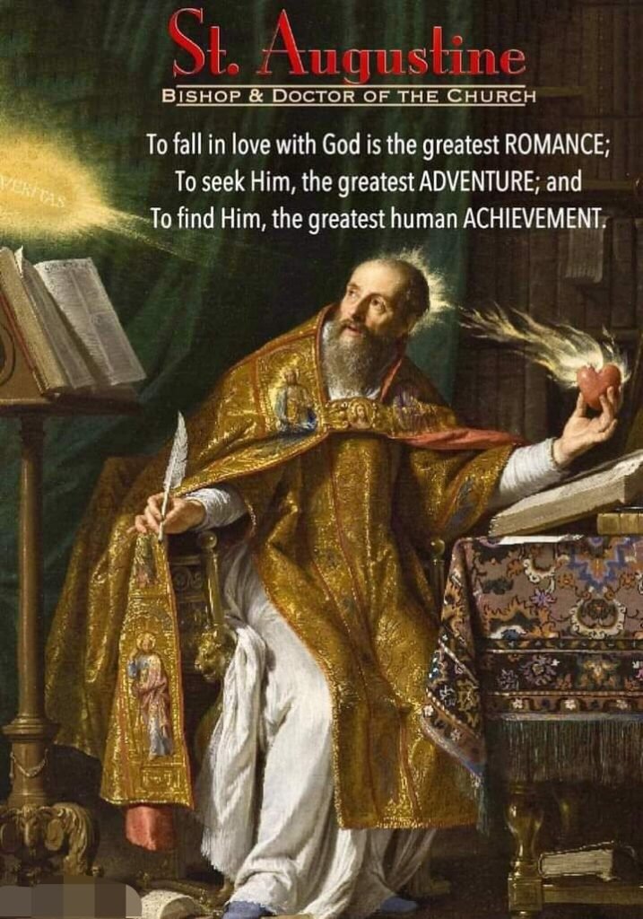 FEAST OF SAINT AUGUSTINE OF HIPPO, BISHOP AND DOCTOR OF THE CHURCH ...