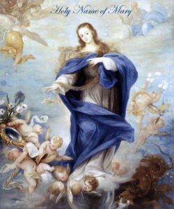 FEAST OF THE MOST HOLY NAME OF THE BLESSED VIRGIN MARY – 12th SEPTEMBER ...