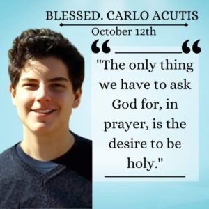 FEAST OF BLESSED CARLO ACUTIS, CYBER APOSTLE OF THE EUCHARIST - 12th ...
