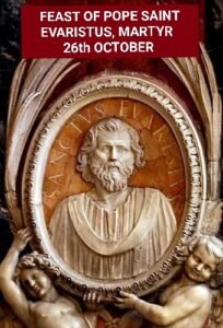 FEASTS OF SAINT BEAN AND POPE SAINT EVARISTUS - 26th OCTOBER - Prayers ...