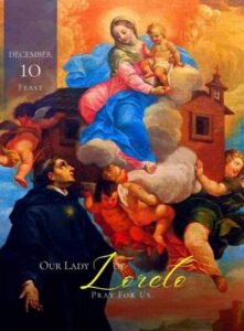 FEAST OF OUR LADY OF LORETO - 10th DECEMBER - Prayers and Petitions