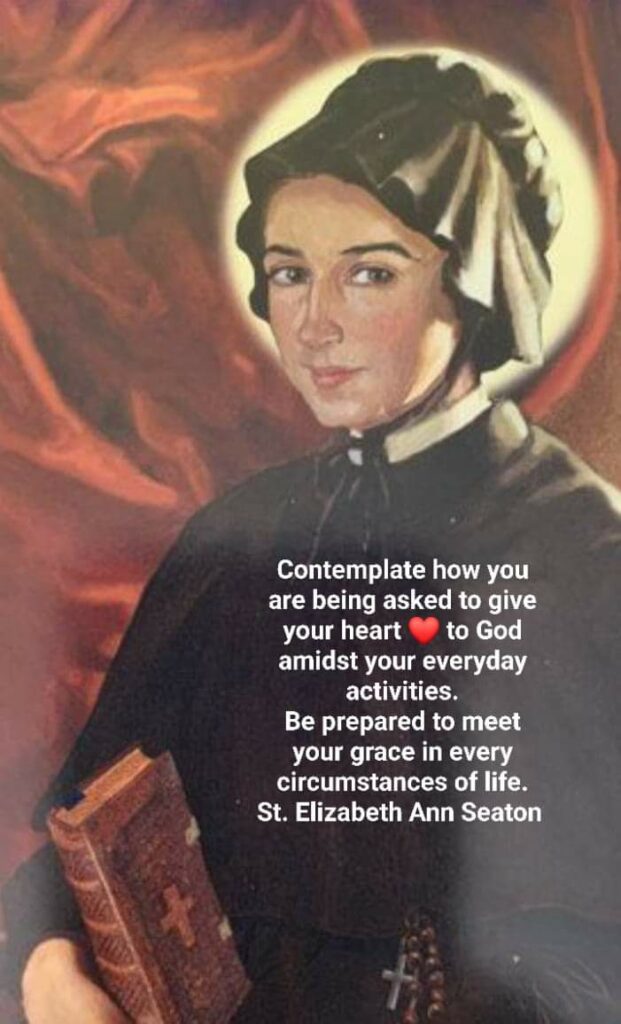 FEAST OF SAINT ELIZABETH ANN SETON – 4th JANUARY - Prayers and Petitions