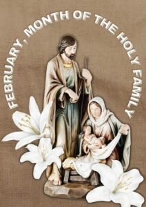 DEVOTION OF THE MONTH OF FEBRUARY, TO THE HOLY FAMILY - Prayers and ...