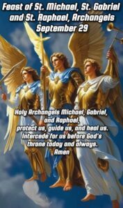 THE FEAST OF STS. MICHAEL, GABRIEL AND RAPHAEL: ARCHANGELS AND POWERFUL ...
