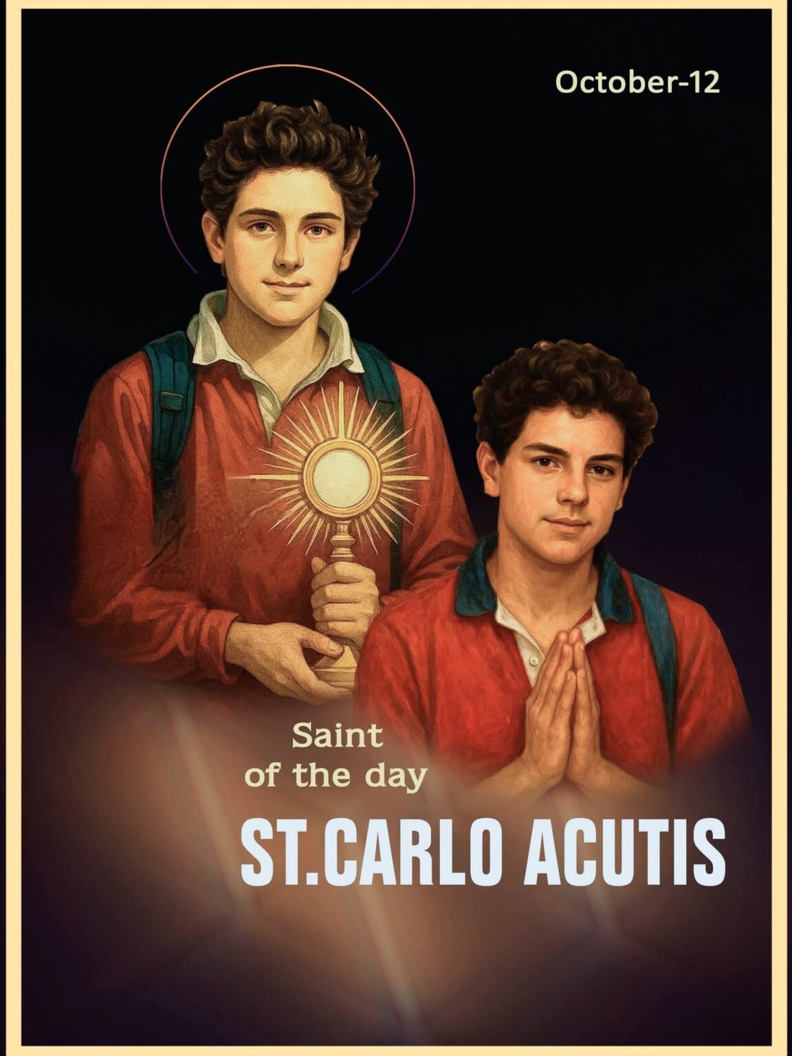 FEAST OF SAINT CARLO ACUTIS – 12 OCTOBER - Prayers and Petitions